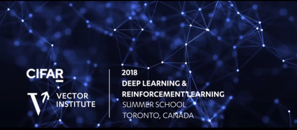2018 Deep Learning and Reinforcement Learning Summer School - Vector ...